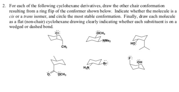Solved For each of the following cyclohexane derivatives, | Chegg.com