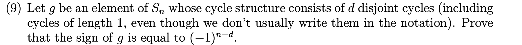 Solved 9) Let g be an element of Sn whose cycle structure | Chegg.com