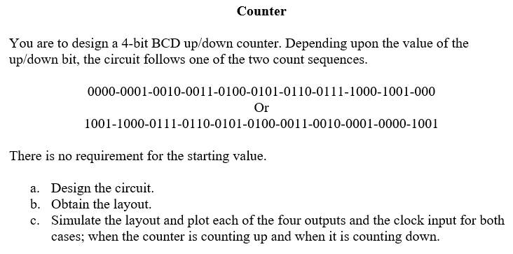 Solved LEASE ANSWER PART (A) Please design a 4 bit Binary | Chegg.com
