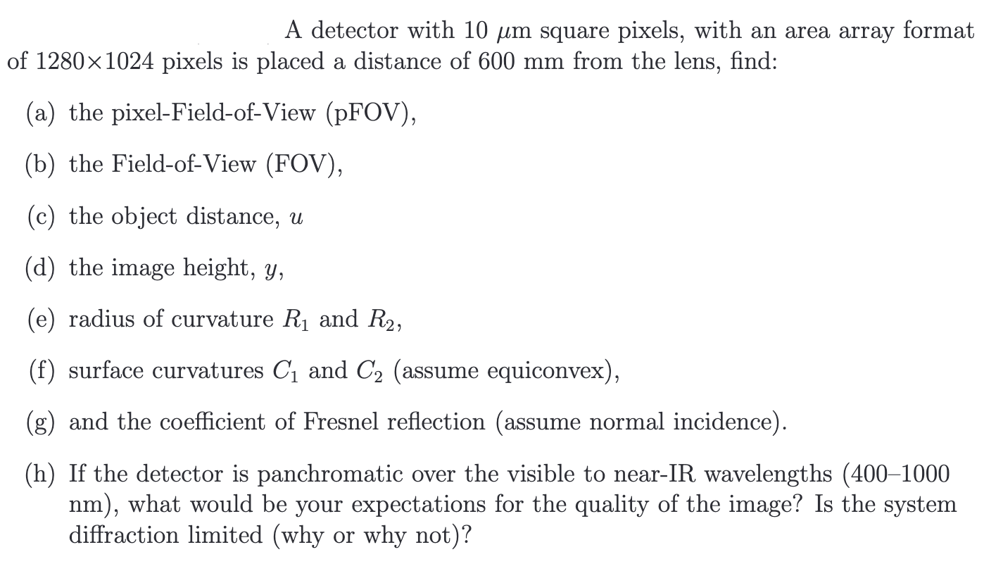 Solved A detector with 10μm square pixels, with an area | Chegg.com