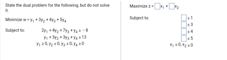 Solved State The Dual Problem For The Following But Do Not 