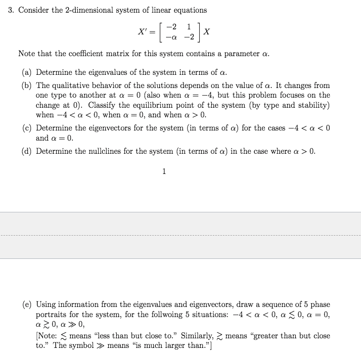Solved 3. Consider the 2-dimensional system of linear | Chegg.com