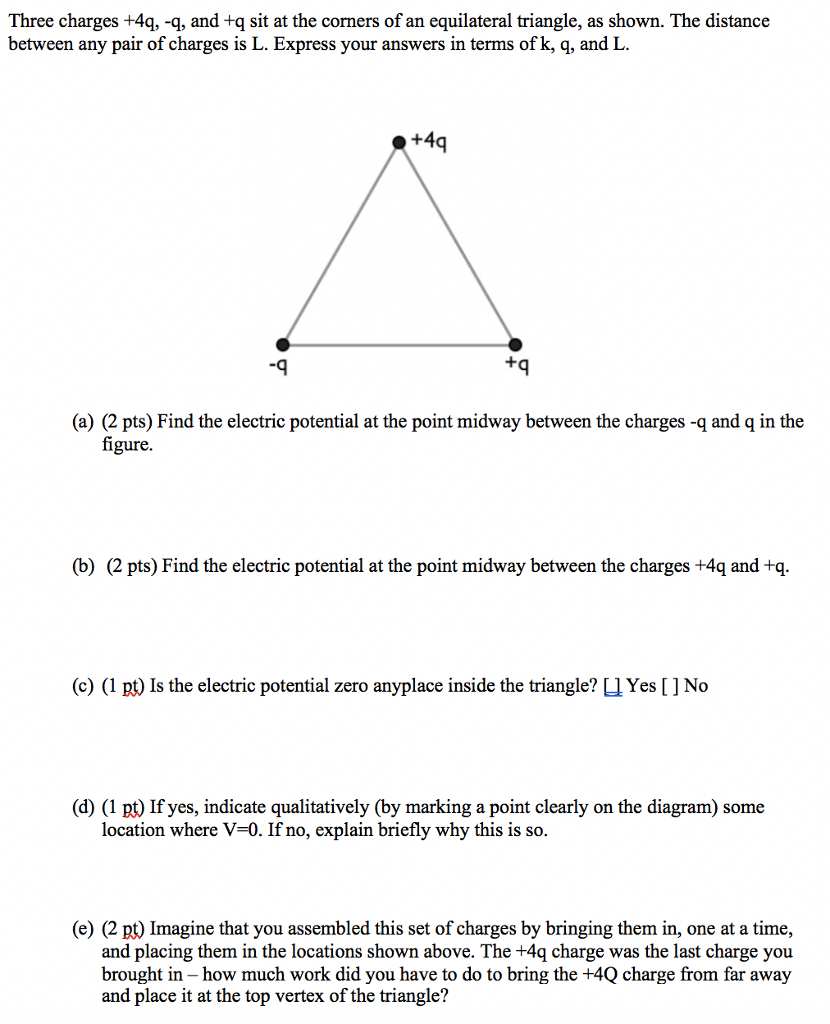 Solved Three charges +4q, -q, and +q sit at the corners of | Chegg.com