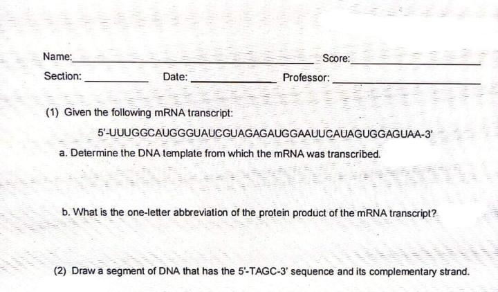 Solved Name: Score: Section: Date: Professor: (1) Given the | Chegg.com