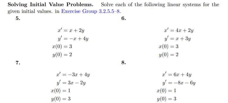 Solved Solving Initial Value Problems. Solve each of the | Chegg.com