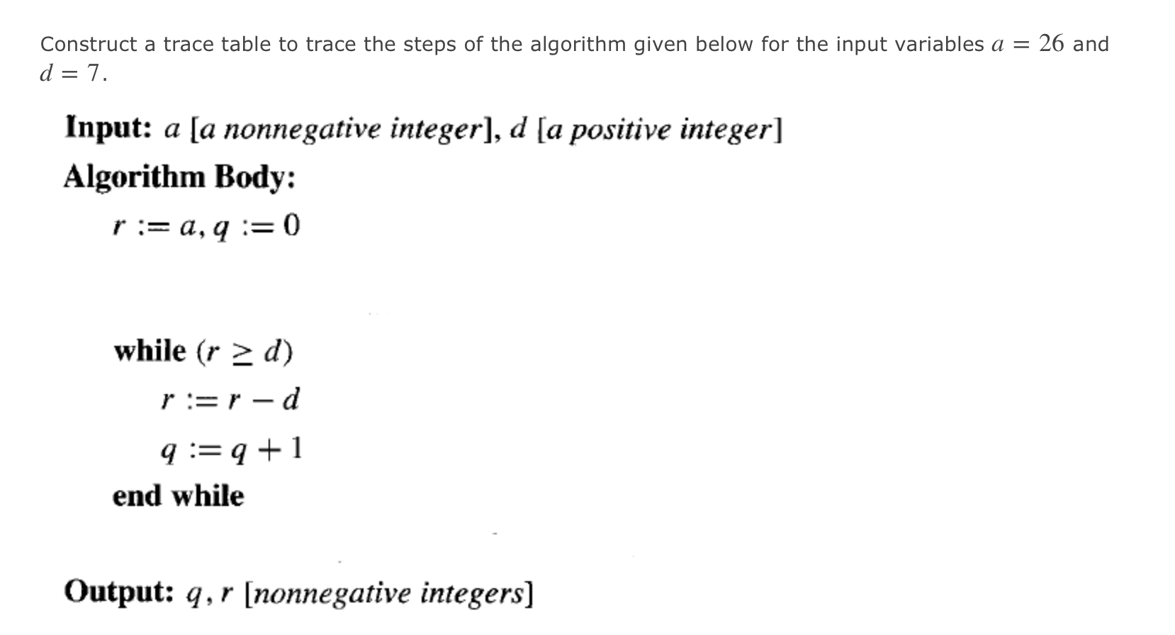 Solved Construct a trace table to trace the steps of the | Chegg.com