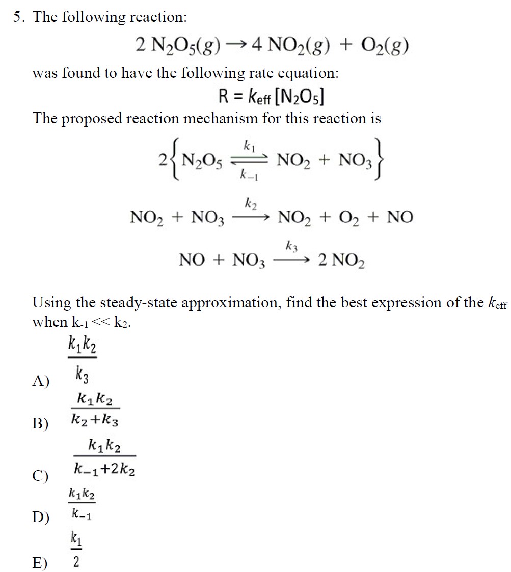 Solved The following reaction:2N2O5(g)→4NO2(g)+O2(g)was | Chegg.com