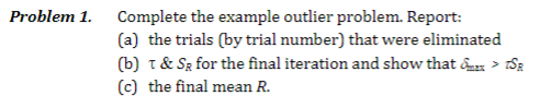 Solved Problem 1. ﻿Complete the example outlier problem. | Chegg.com