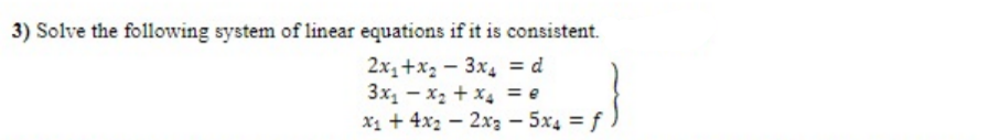 Solved a=2b=3c=−3d=5c=−2f=1k=1m=−4n=−4p=5r=4s=−53) Solve the | Chegg.com