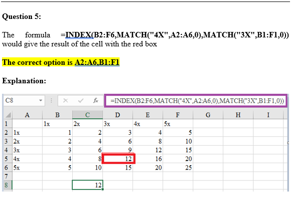 (Solved) - To return the value of the cell D8, the formula should be... (1 Answer) | Transtutors