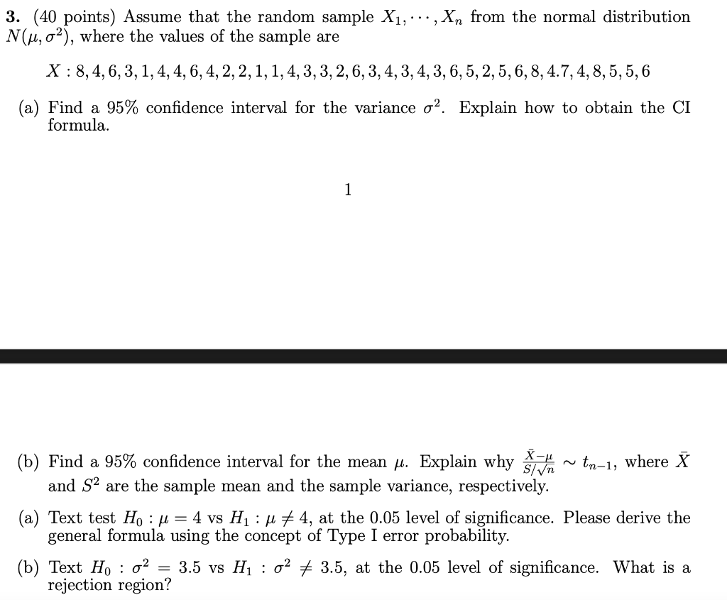 Solved , Xn from the normal distribution 3. (40 points) | Chegg.com