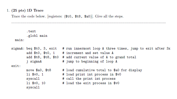 Solved 1. (25 pts) 1D Trace Trace the code below. | Chegg.com