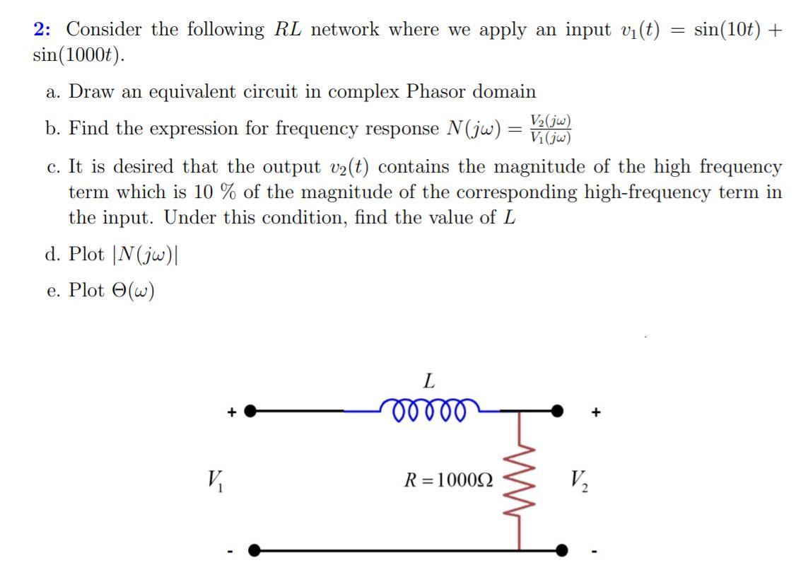 Solved 2: Consider the following RL network where we apply | Chegg.com