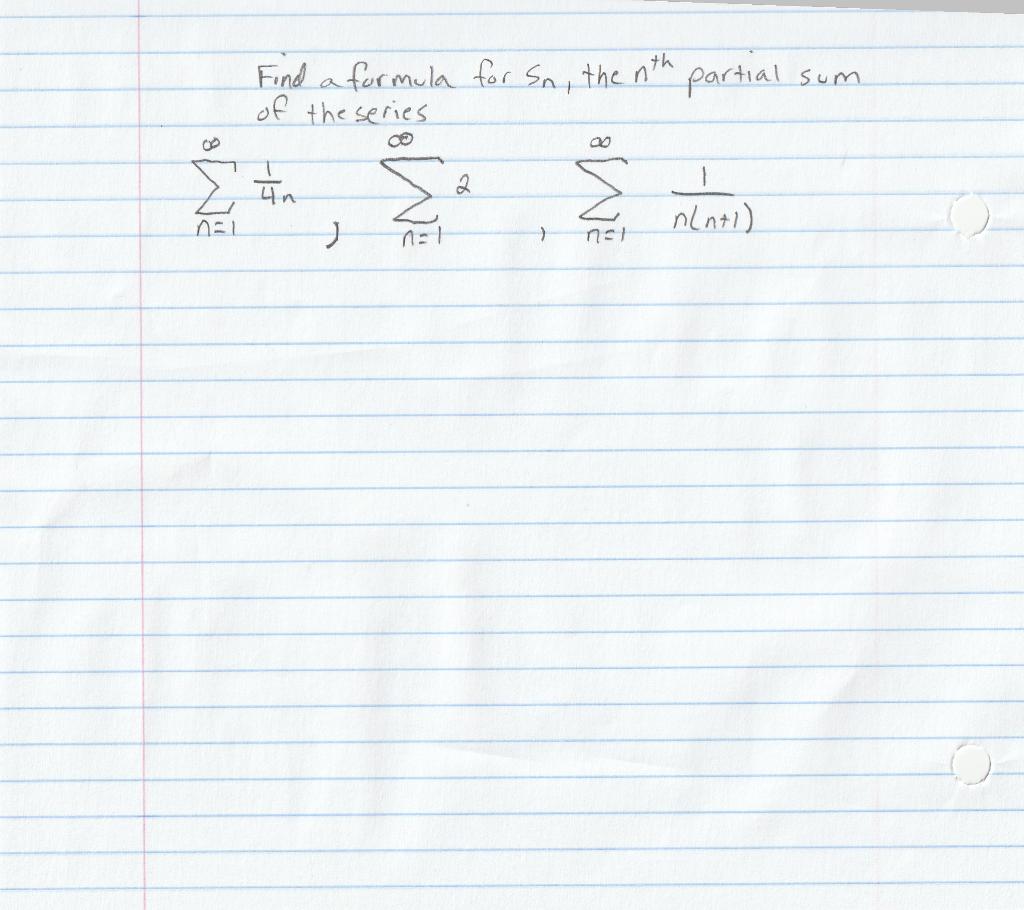 Solved Find a formula for Sn, the nth partial sum of the | Chegg.com