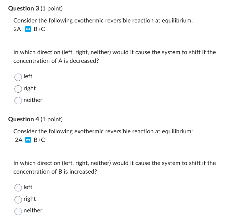 Solved Consider the following exothermic reversible reaction | Chegg.com
