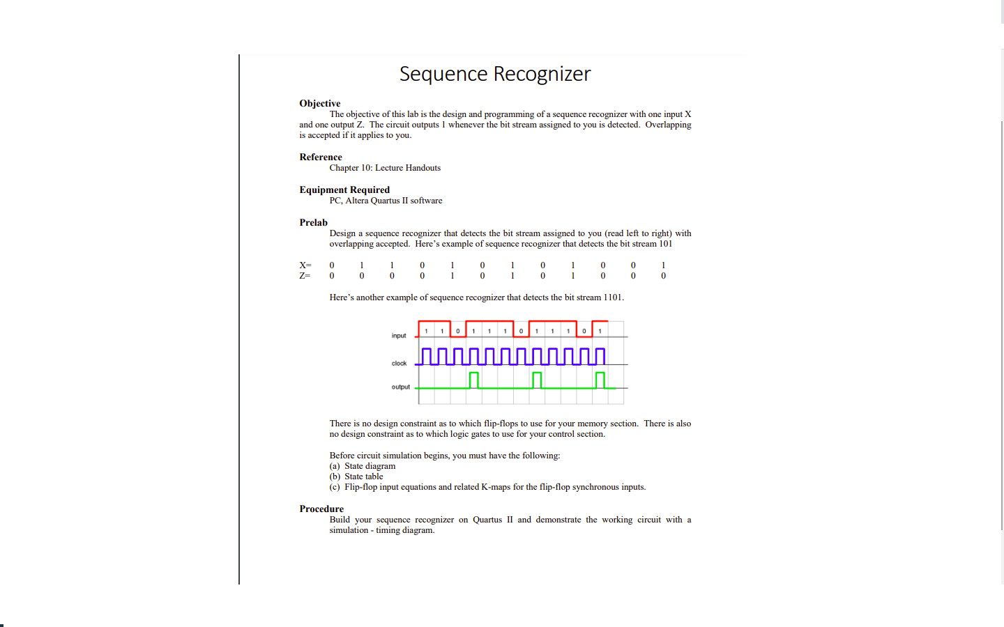 Solved Sequence Recognizer Objective The objective of this | Chegg.com Solved Sequence Recognizer Objective The objective of this | Chegg.com