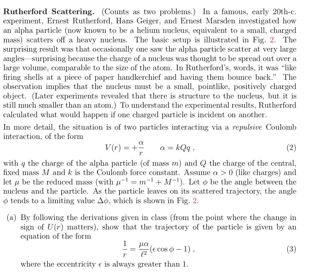 Solved Rutherford Scattering. (Counts as two problems.) In a | Chegg.com