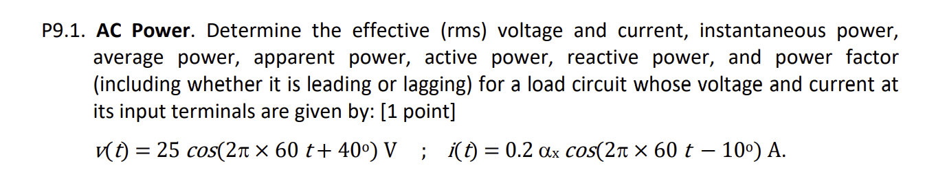 Solved P9.1. AC Power. Determine the effective (rms) voltage | Chegg.com