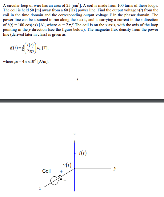 Solved A circular loop of wire has an area of 25[ cm2]. A | Chegg.com
