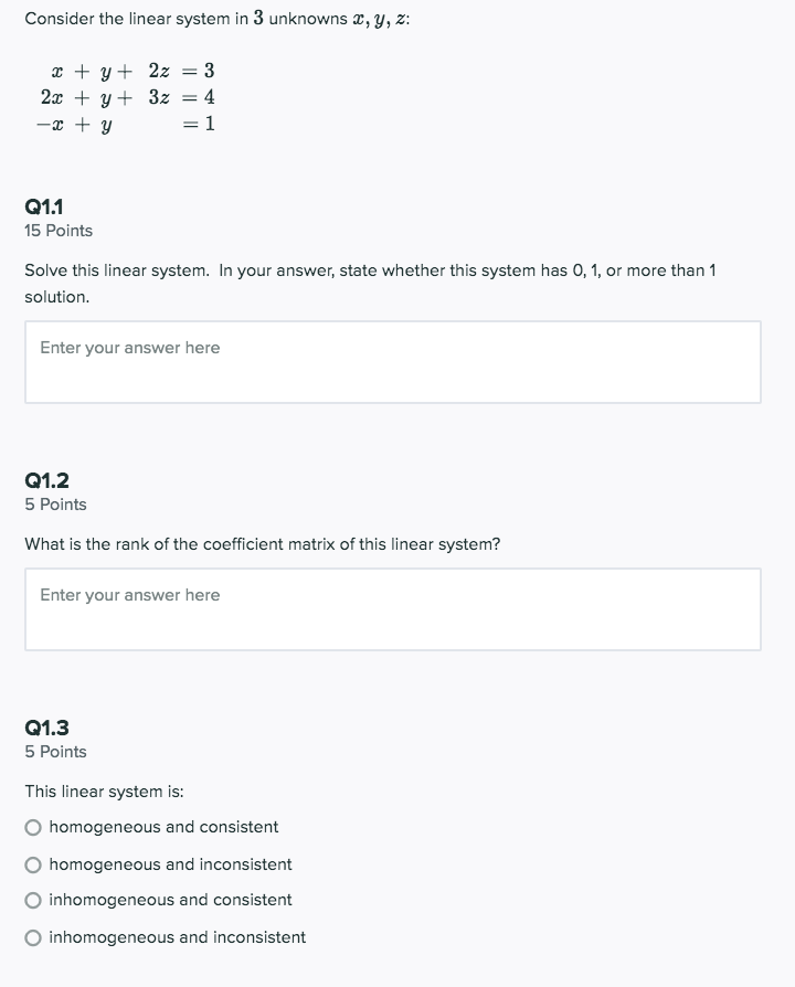 Solved Consider the linear system in 3 unknowns x, y, z: 2 + | Chegg.com