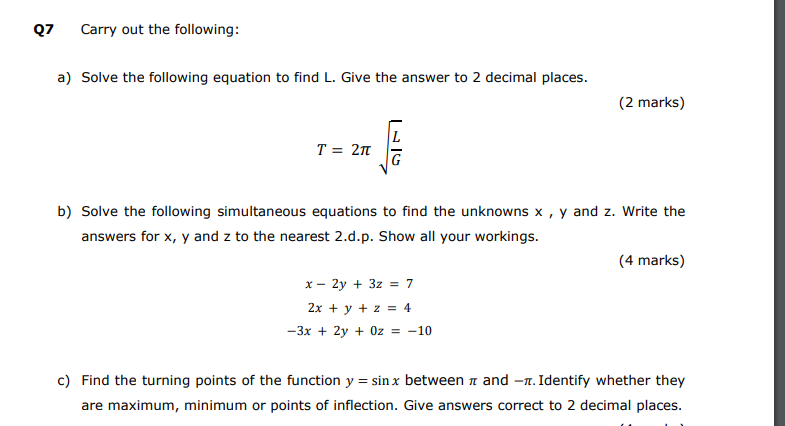 Solved Q7 Carry out the following: a) Solve the following | Chegg.com
