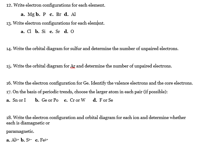 Solved 12. Write electron configurations for each element. | Chegg.com