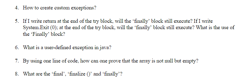 Solved 4. How to create custom exceptions? 5. If I write | Chegg.com
