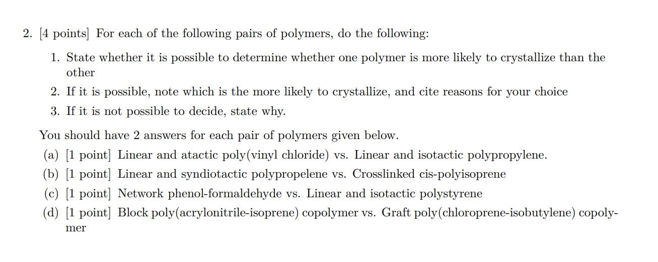 Solved 2. [4 points] For each of the following pairs of | Chegg.com