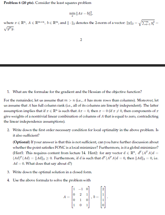 Problem 6 (20 pts). Consider the least squares | Chegg.com