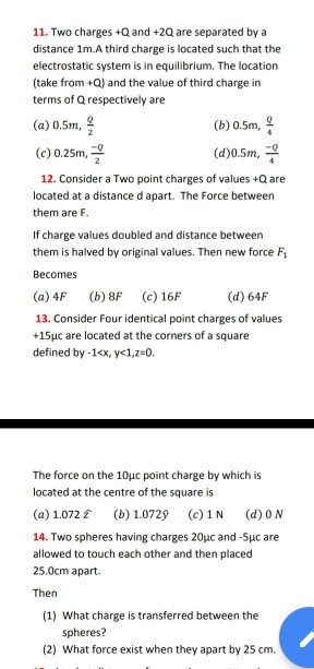 Solved 11. Two charges +Q and +20 are separated by a | Chegg.com