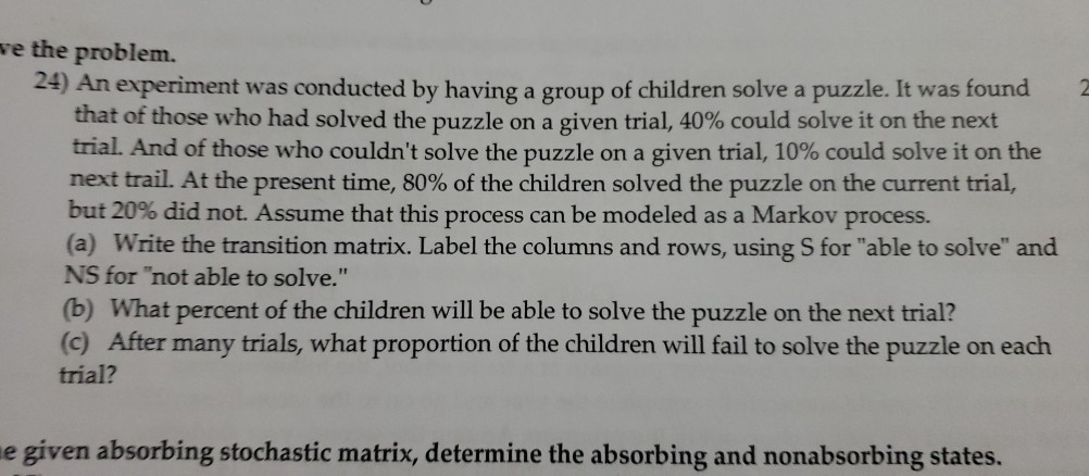 Solved 2 ve the problem 24) An experiment was conducted by | Chegg.com