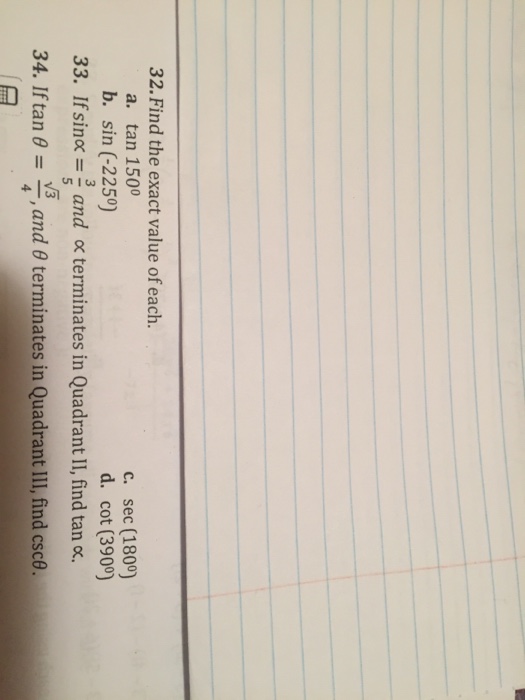 Solved Find the exact value of each. a. tan 150 degree b. | Chegg.com