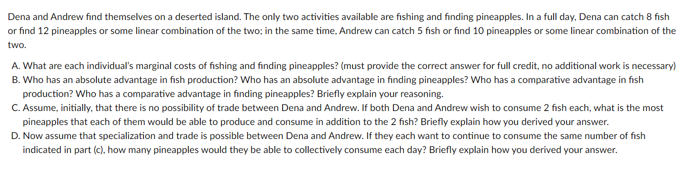 Solved Dena and Andrew find themselves on a deserted island. | Chegg.com