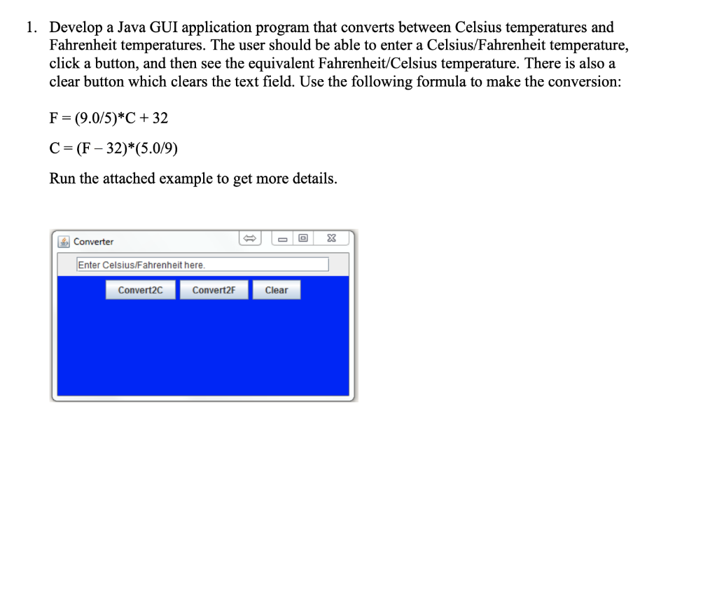 Solved 1. Develop a Java GUI application program that | Chegg.com