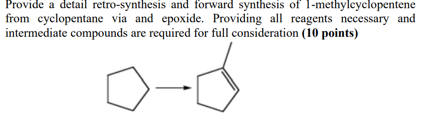 Solved Provide a detail retro-synthesis and forward | Chegg.com Solved Provide a detail retro-synthesis and forward | Chegg.com