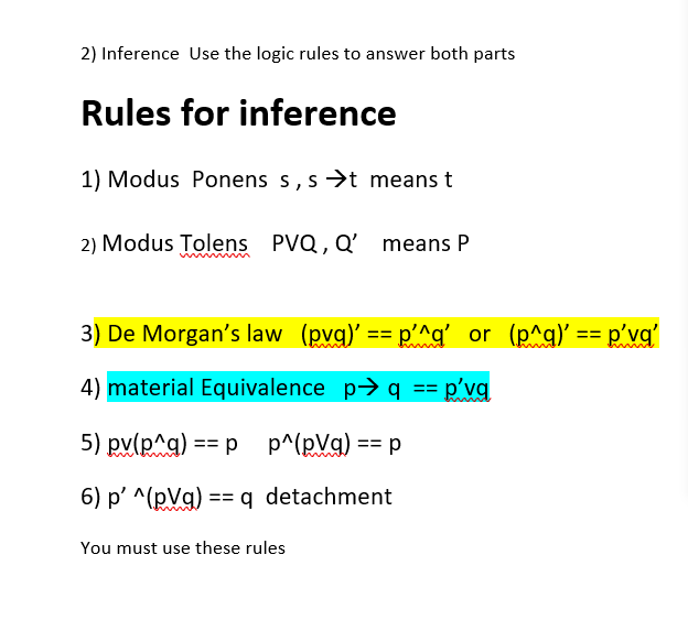Solved 2) Inference Use the logic rules to answer both parts | Chegg.com