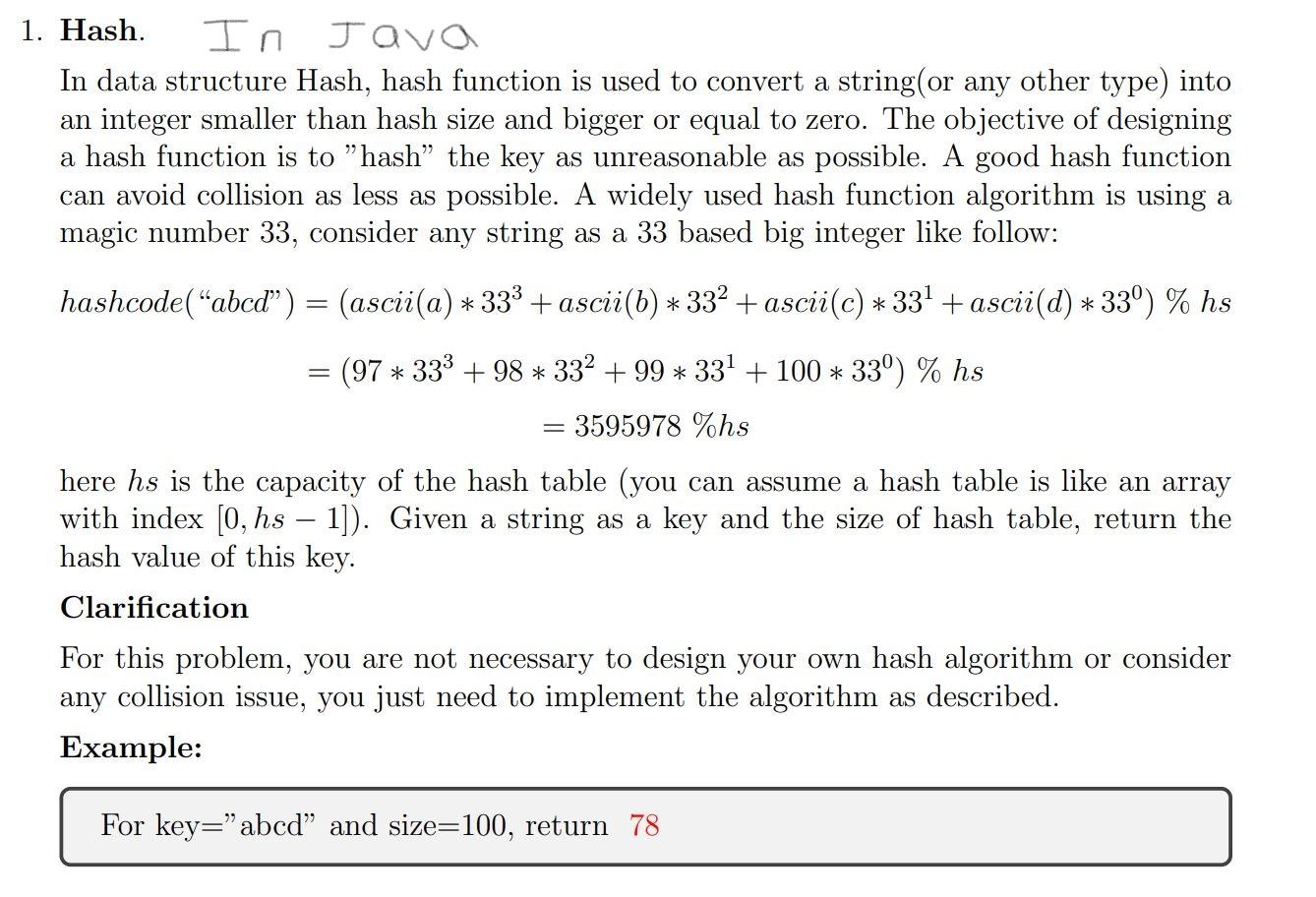 Solved 1. Hash. In Java In data structure Hash, hash | Chegg.com