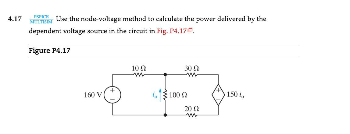 4.17 PSPICE MULTISIM ﻿Use the node-voltage method | Chegg.com