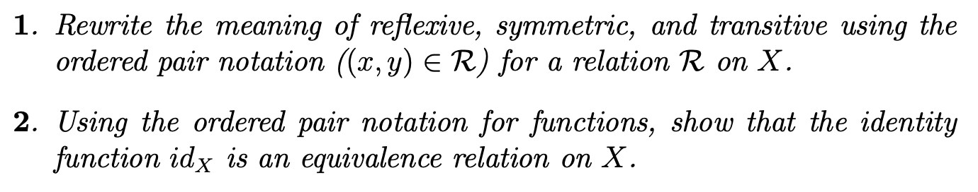 Solved 1. Rewrite the meaning of reflexive, symmetric, and | Chegg.com