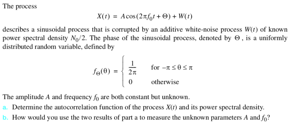 Solved The process describes a sinusoidal process that is | Chegg.com