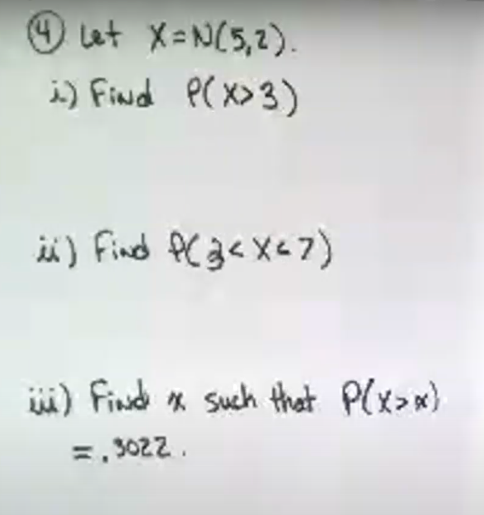 Solved 9 let X-N(5,2). i) Find P(x>3) ii) Find PC 3