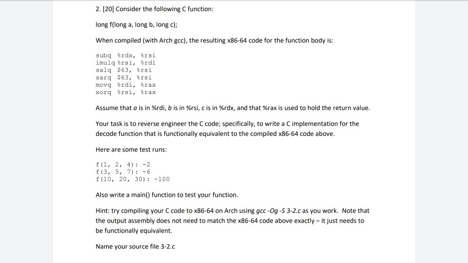 Solved 2. [20] Consider the following C function: long | Chegg.com