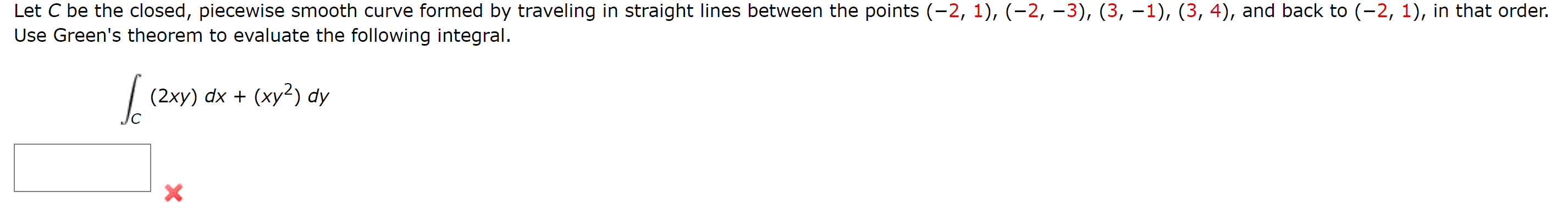 Solved Let C be the closed, piecewise smooth curve formed by | Chegg.com