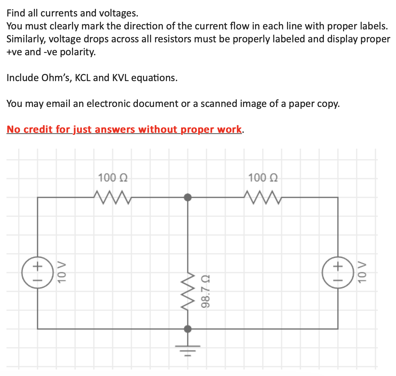 1.Find all currents and voltages.2.You must clearly | Chegg.com