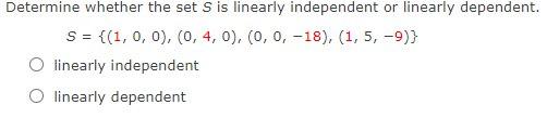 Solved Determine whether the set S is linearly independent | Chegg.com