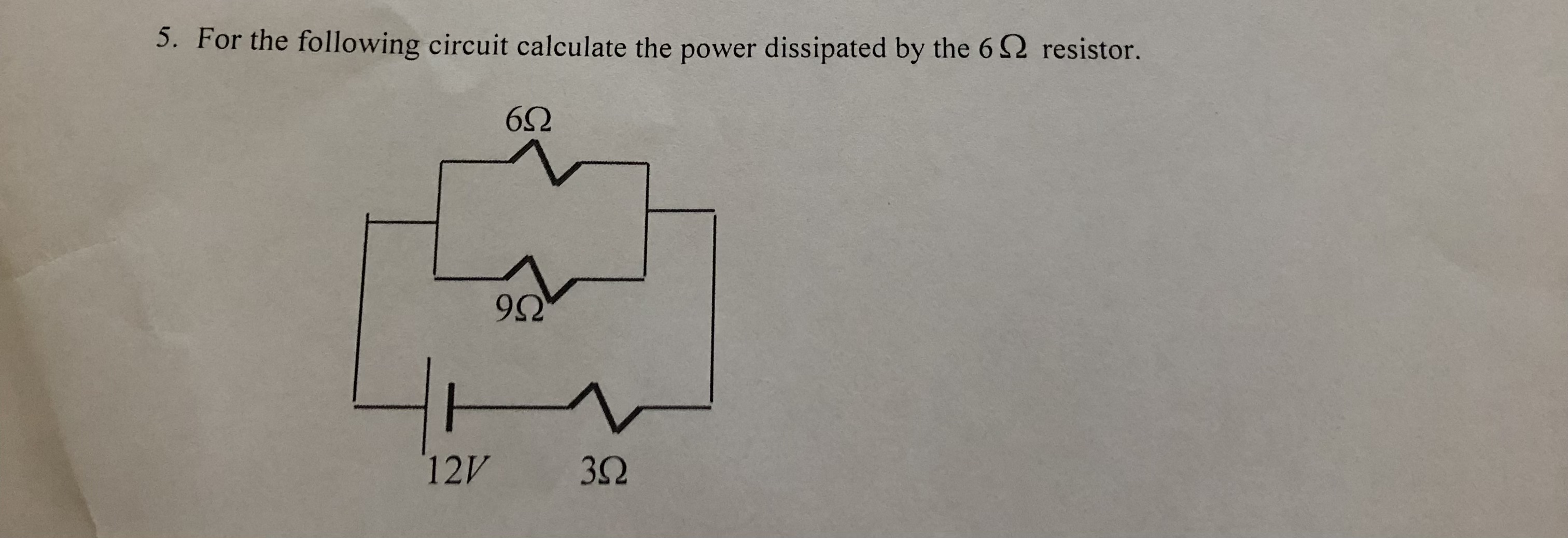 Solved 5. For the following circuit calculate the power | Chegg.com