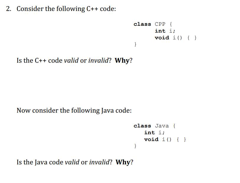 Solved 2. Consider the following C++ code: class CPP { int | Chegg.com
