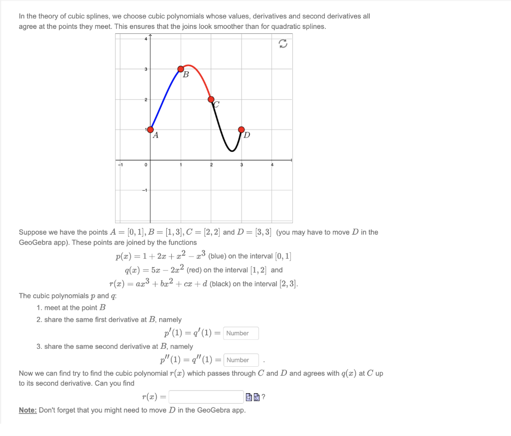 Solved In the theory of cubic splines, we choose cubic | Chegg.com
