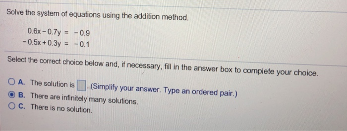 Solved Solve the system of equations using the addition | Chegg.com