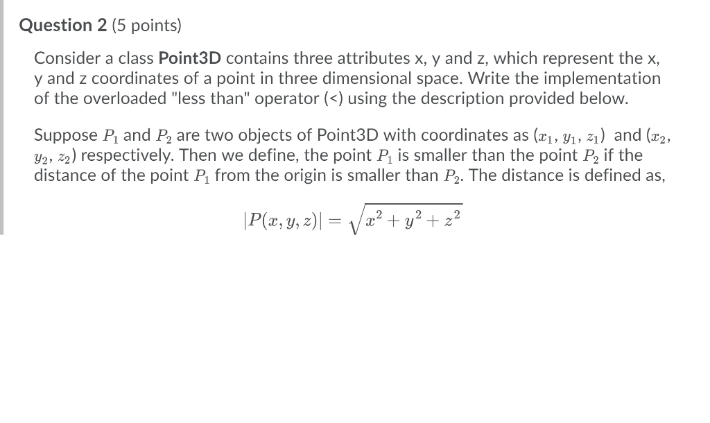 Solved Question 2 5 Points Consider A Class Point3d 